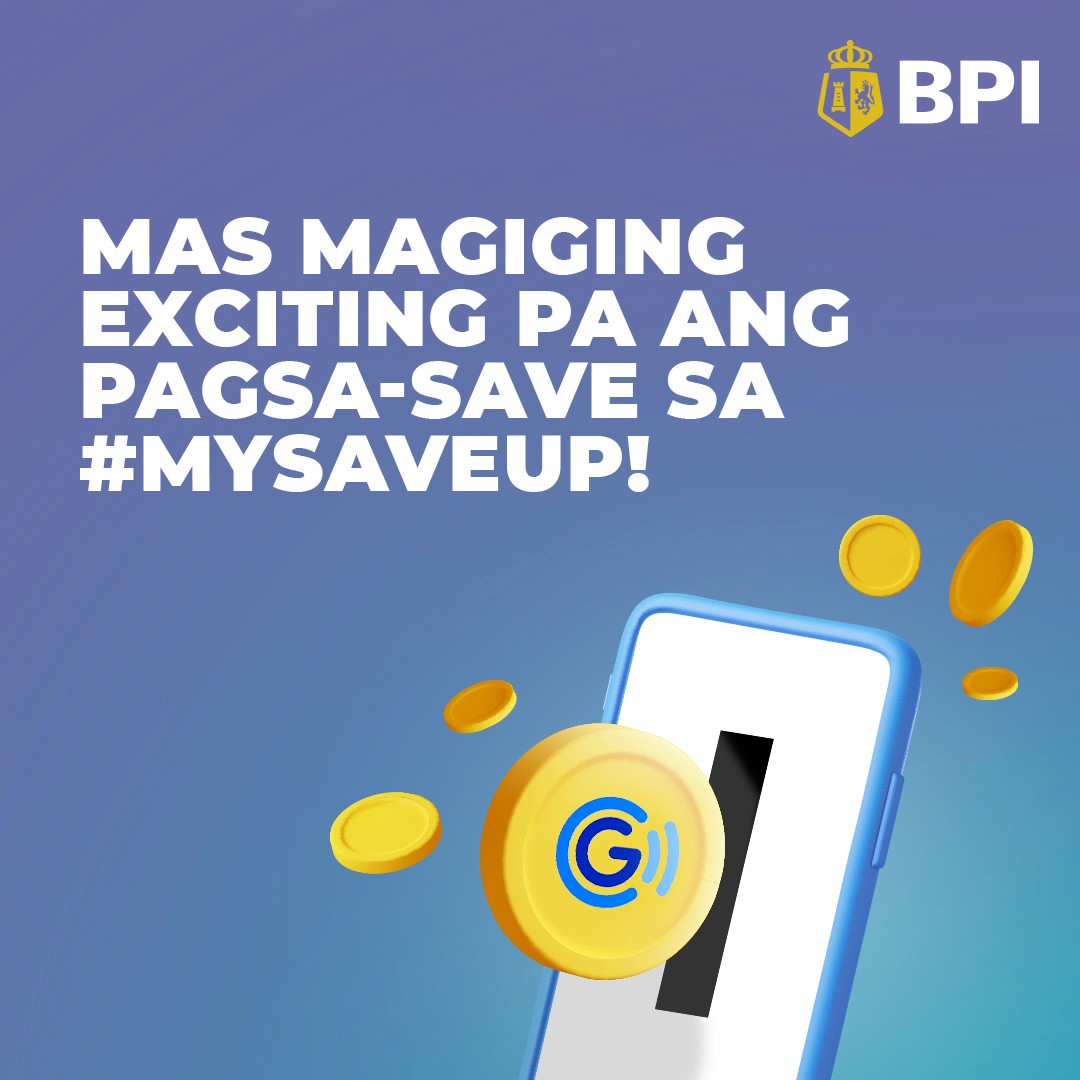 BPI #MySaveUp: How to Open an Account in Just a Few Minutes