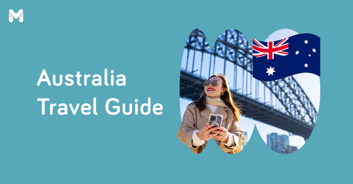 Australia Travel Guide: What to Visit in the Land Down Under