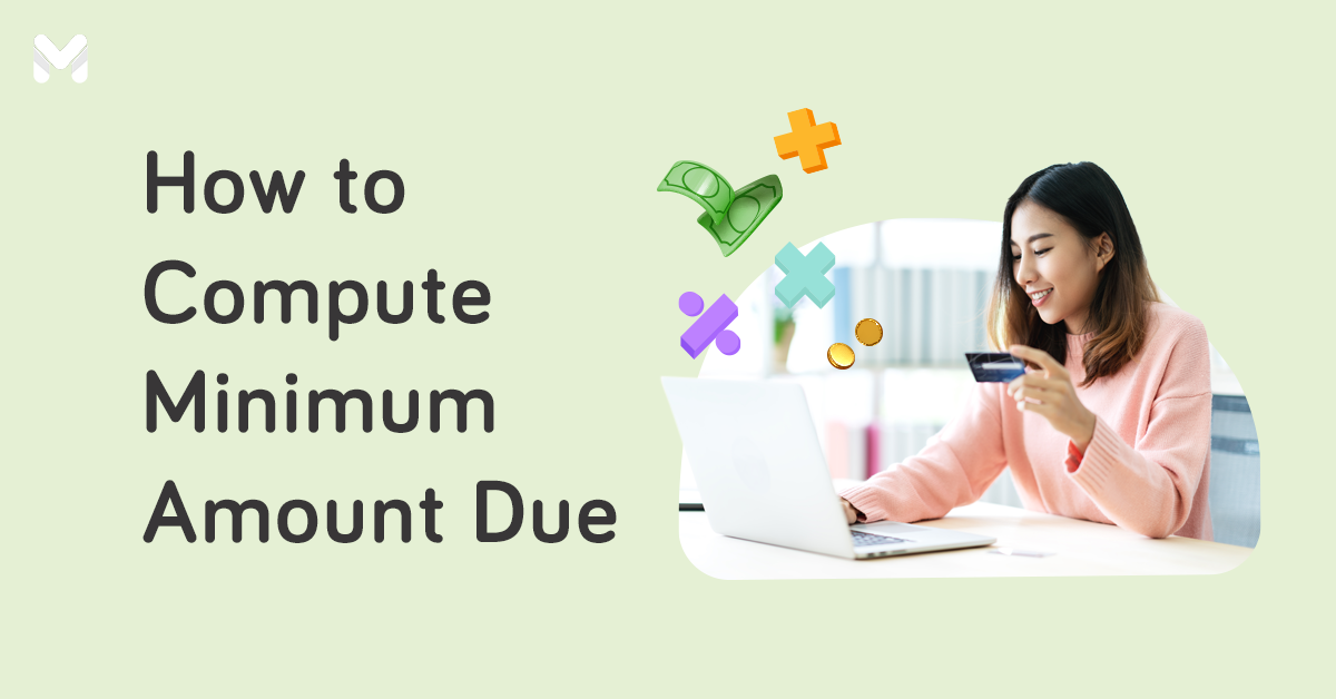 Minimum Amount Due on a Credit Card: What It is and How to Calculate