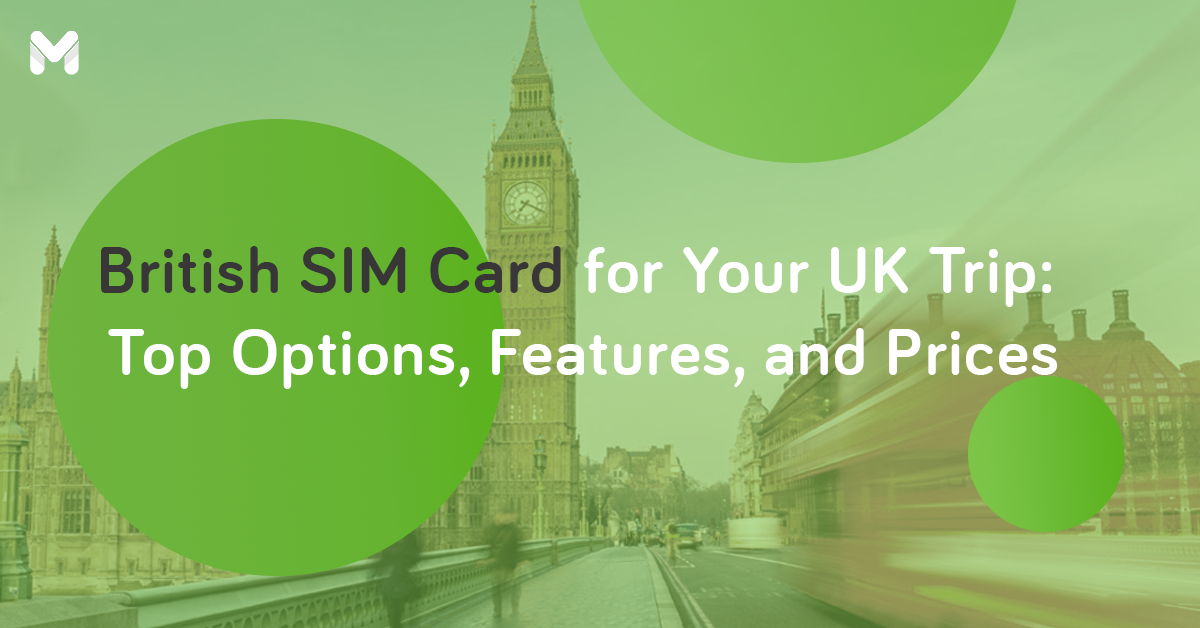 How to Get a British SIM Card for Your UK Trip