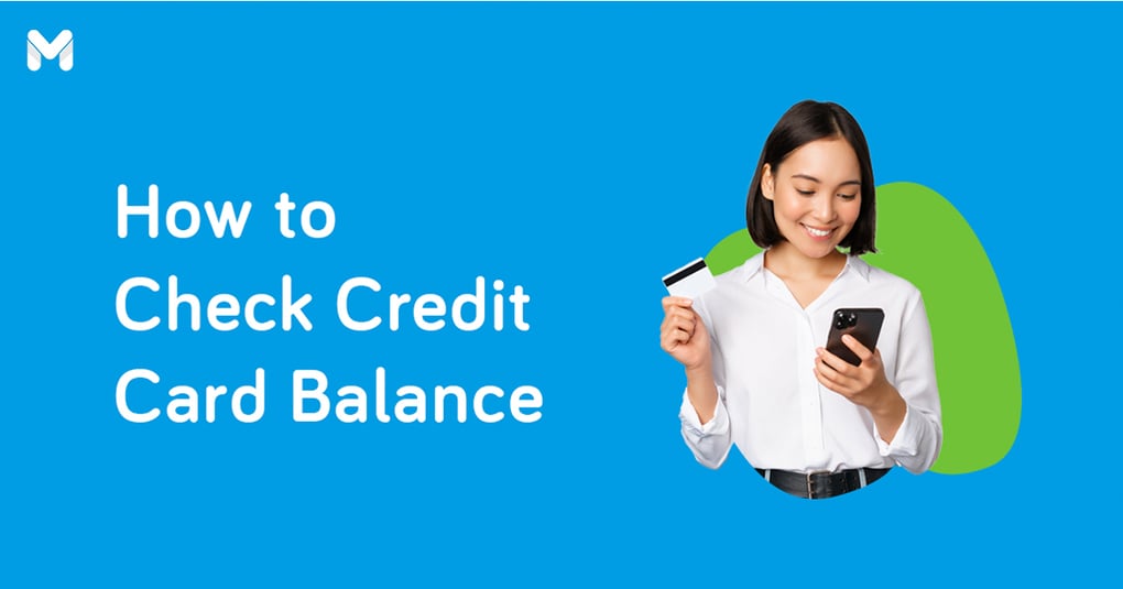 Ways to Check Credit Card Balance: Methods for Top Banks