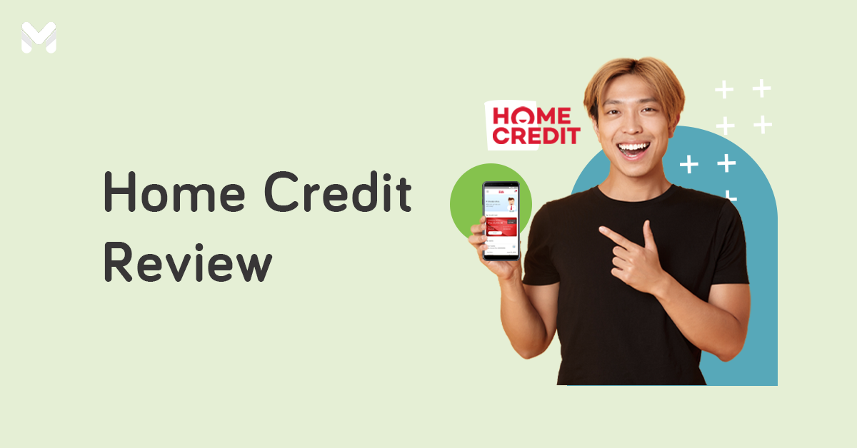 Home Credit Review: Why Consider a Home Credit Loan?