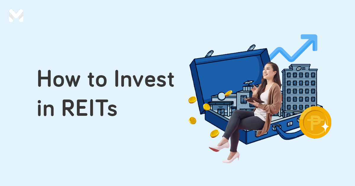REITs in the Philippines: How to Invest and Choose the Best Option