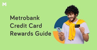 Metrobank Credit Card Rewards Guide: How to Earn and Redeem Points