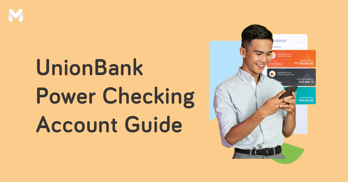 UnionBank Checking Account: A Complete How-To Guide for Beginners