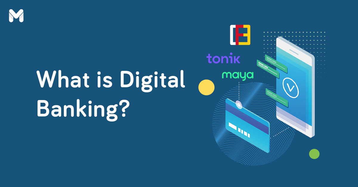 What is Digital Banking? Read This Before Opening an Account