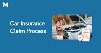 Car Insurance Claim Process in the Philippines (2023)