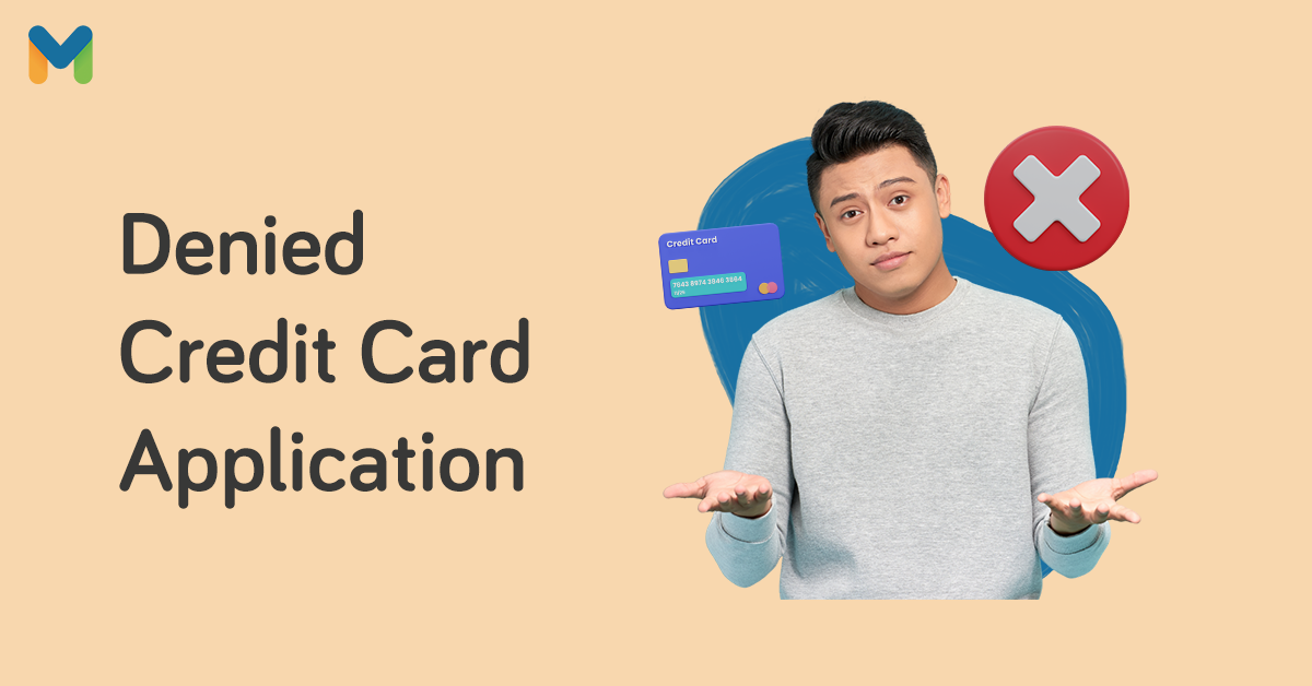 Dealing with Declined Credit Card Application in the Philippines