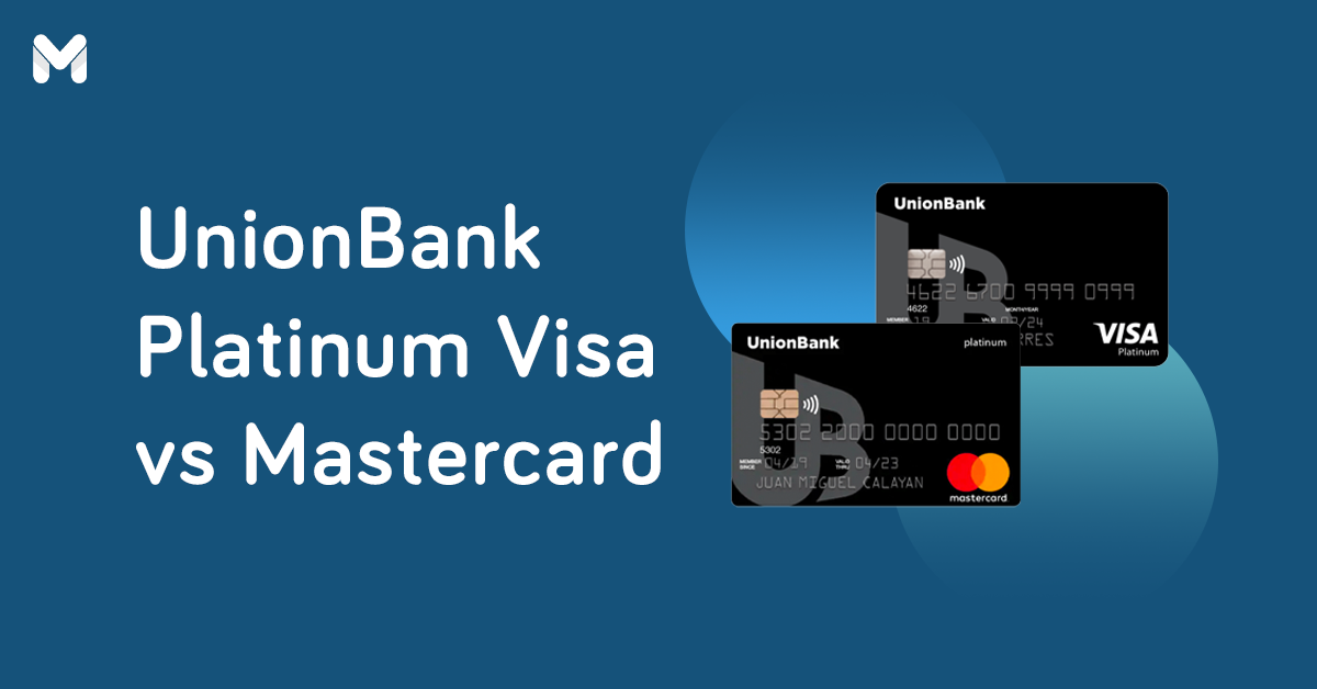 UnionBank Platinum Visa Card vs UnionBank Platinum Mastercard
