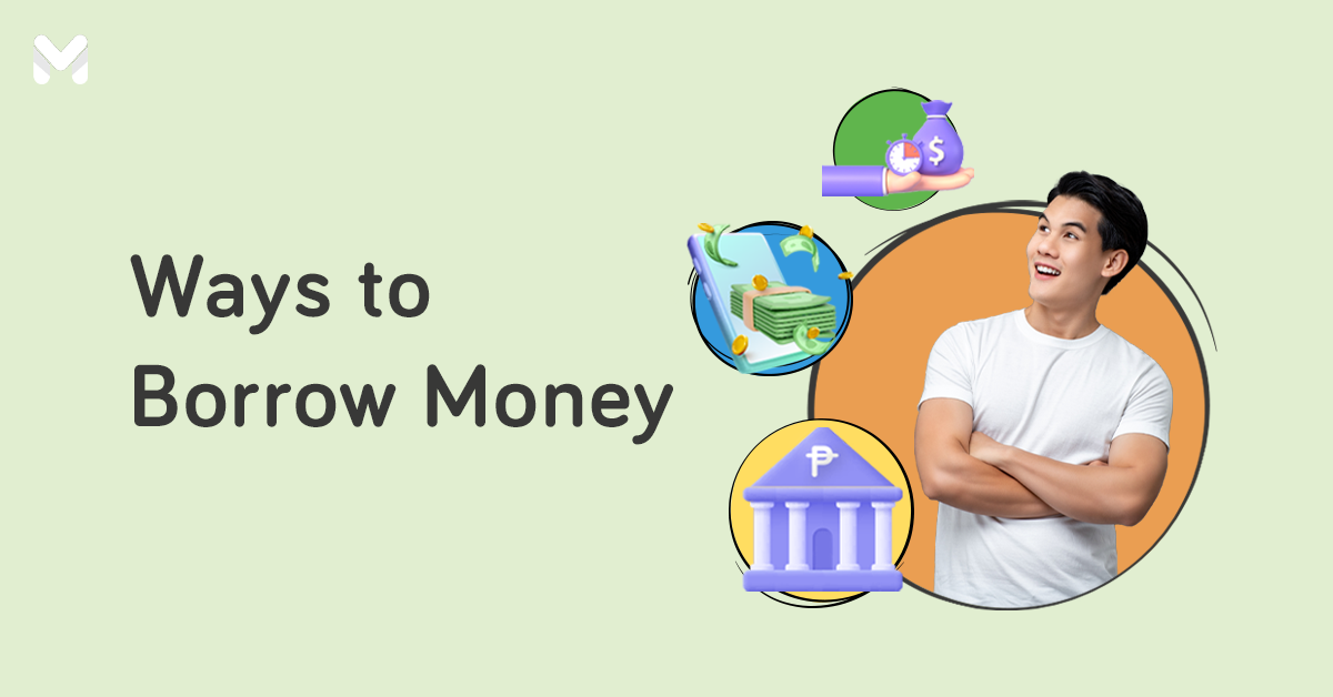 6 Best Ways to Borrow Money in the Philippines