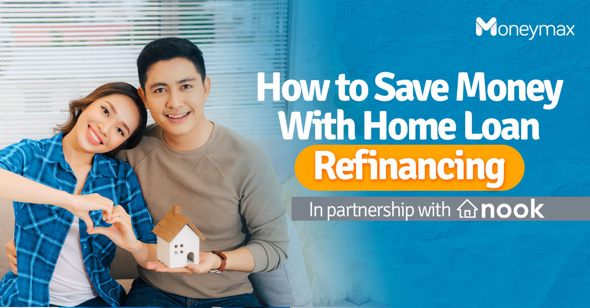 Home Loan Refinancing: 5 Ways It Can Help You Save Money