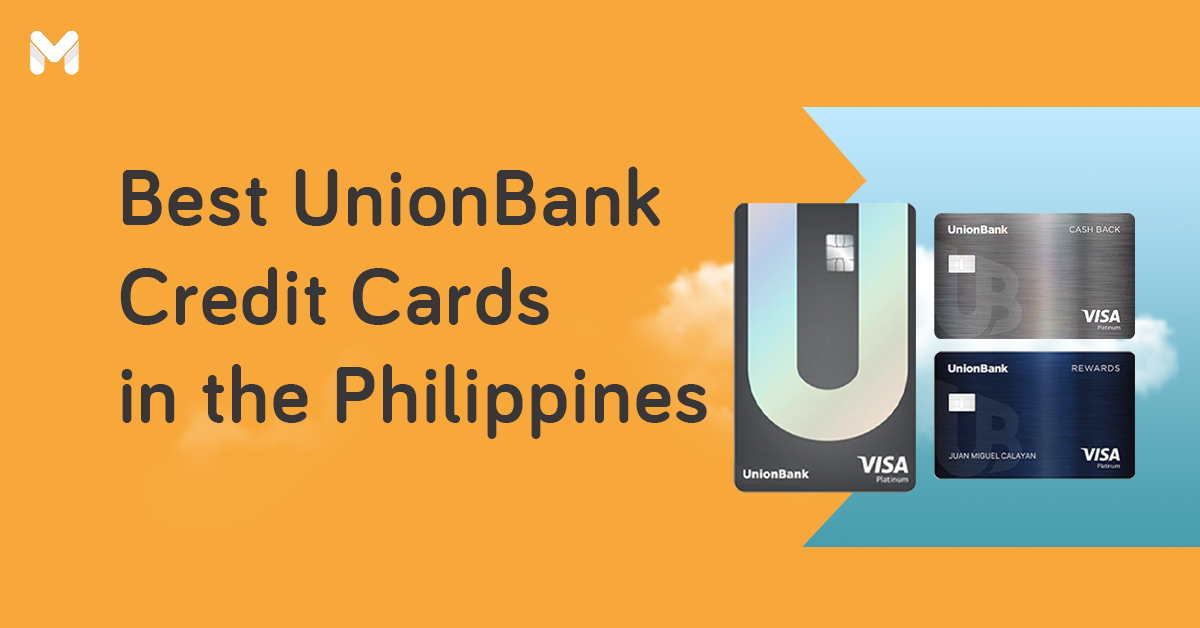 The Best UnionBank Credit Cards in the Philippines 2025